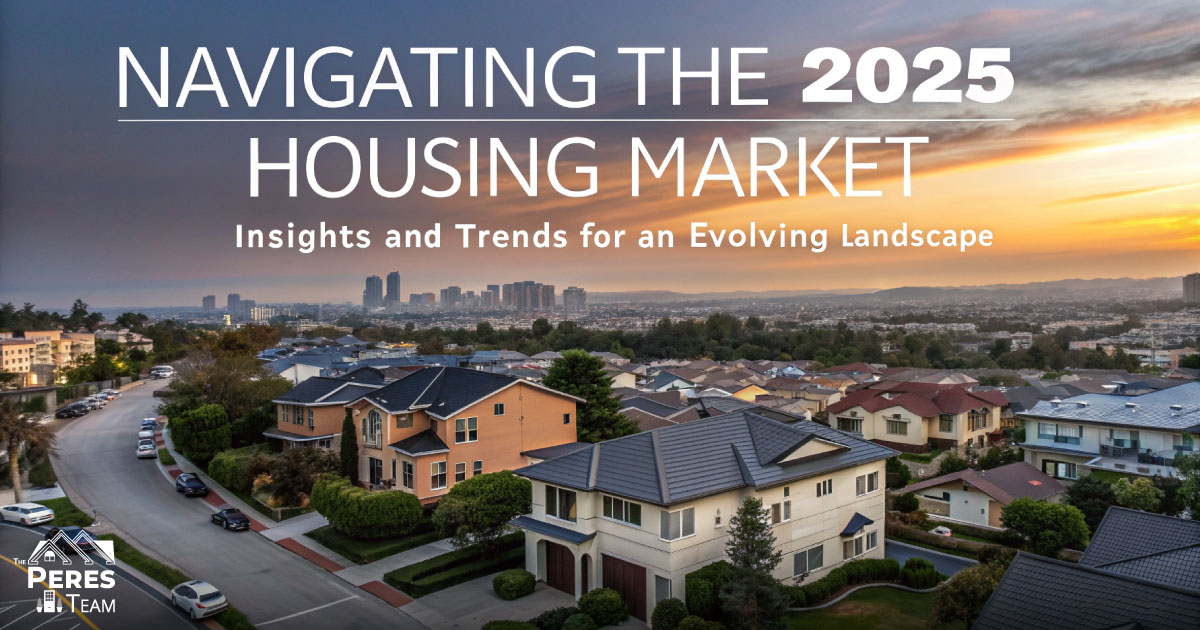 Navigating the 2025 Housing Market: Trends, Challenges, and Strategic Insights for Buyers and ...